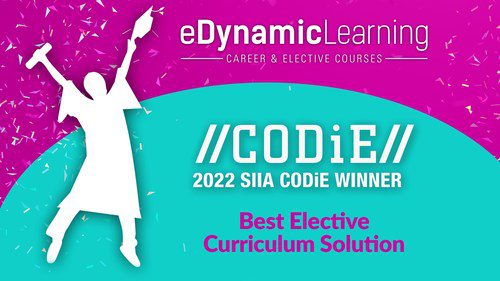 eDynamic Learning Wins the EdTech CODiE Award for Best Elective Curriculum - eDynamic Learning